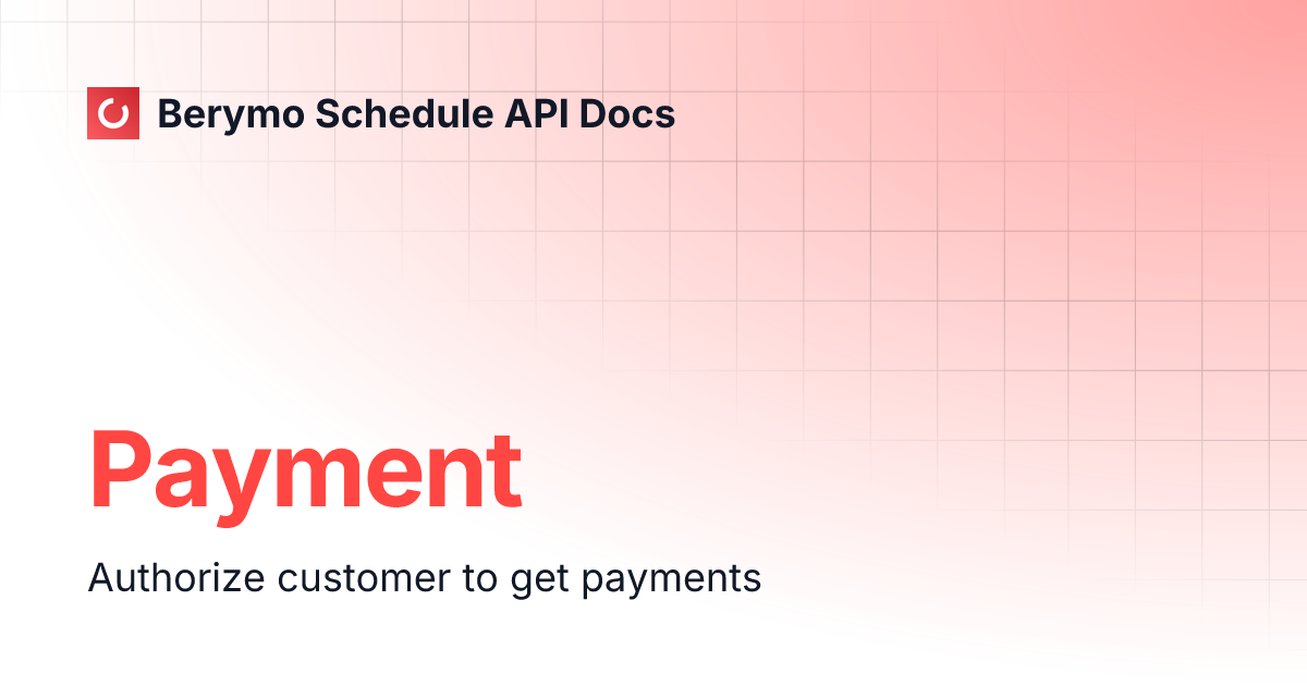 Payment | Berymo Schedule API Docs